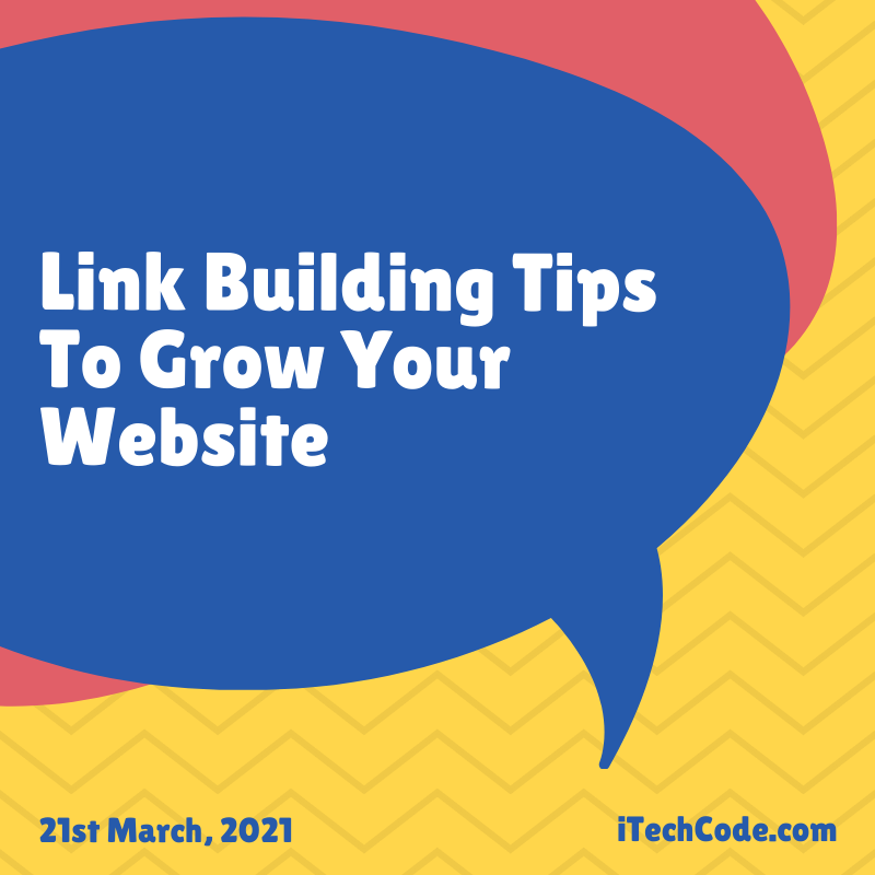 Link Building Tips To Grow Your Website